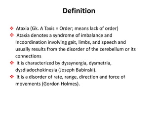 Approach to a_patient_with_ataxia | PPTX