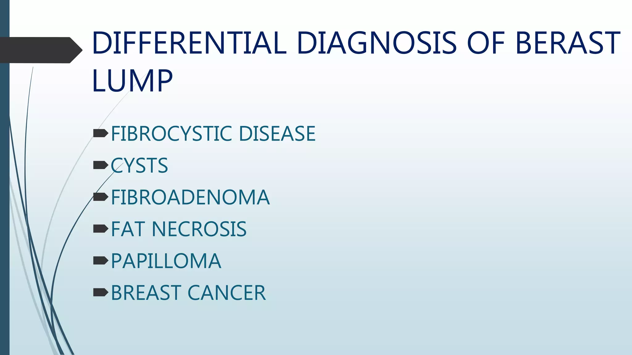 Approach to a patient with breast lump | PPTX