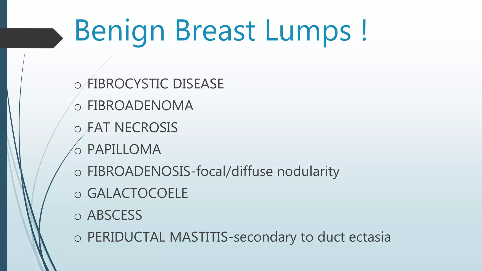 Approach to a patient with breast lump | PPTX