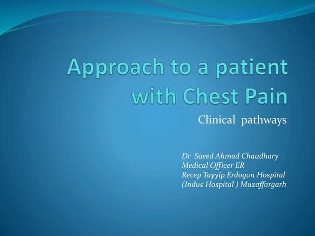 Approach to a patient with chest pain | PPT