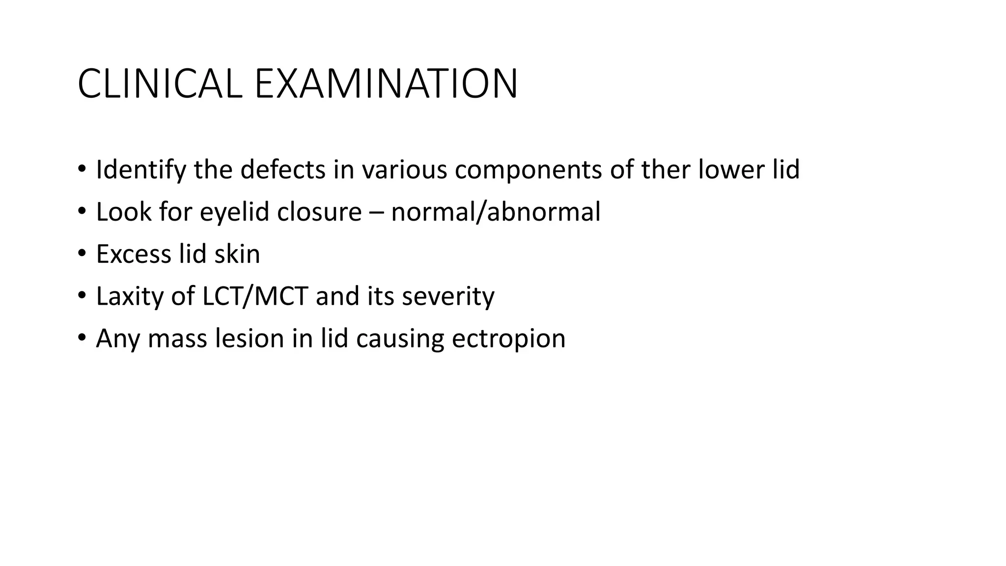Approach to a patient with ectropion, entropion, symblepharon.pptx