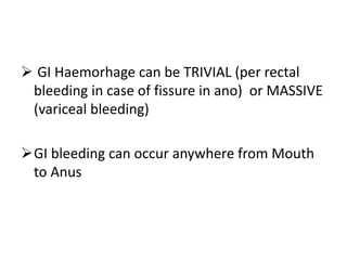 Approach to a patient with GI hemorrhage | PPTX