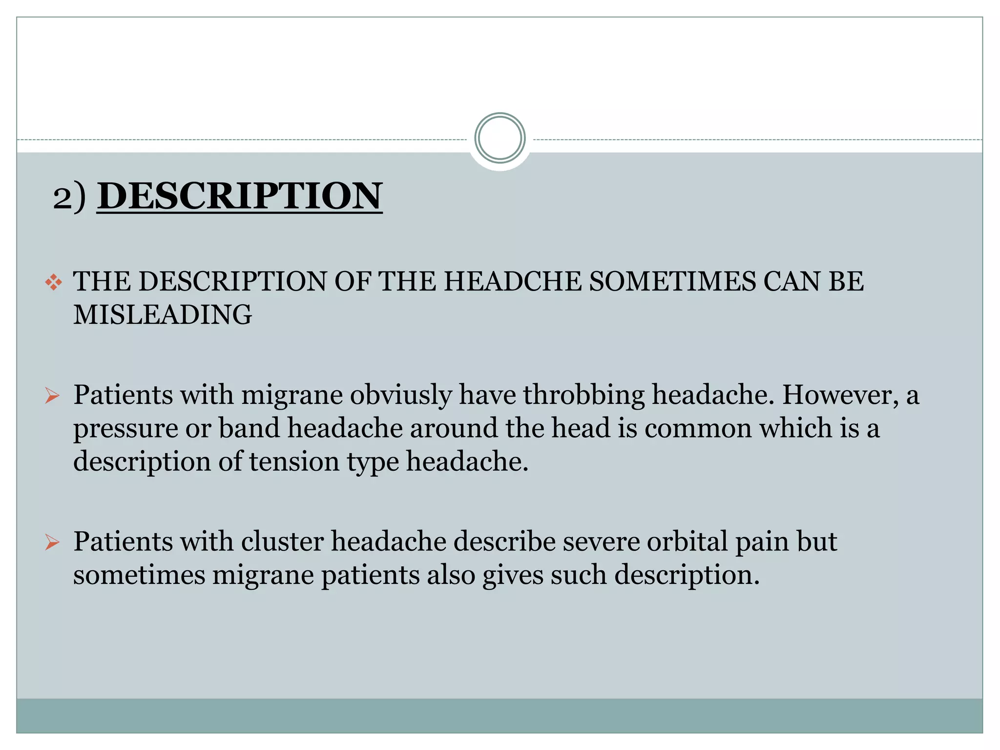 Approach to a patient with headache | PPTX | Ear, Nose and Throat ...