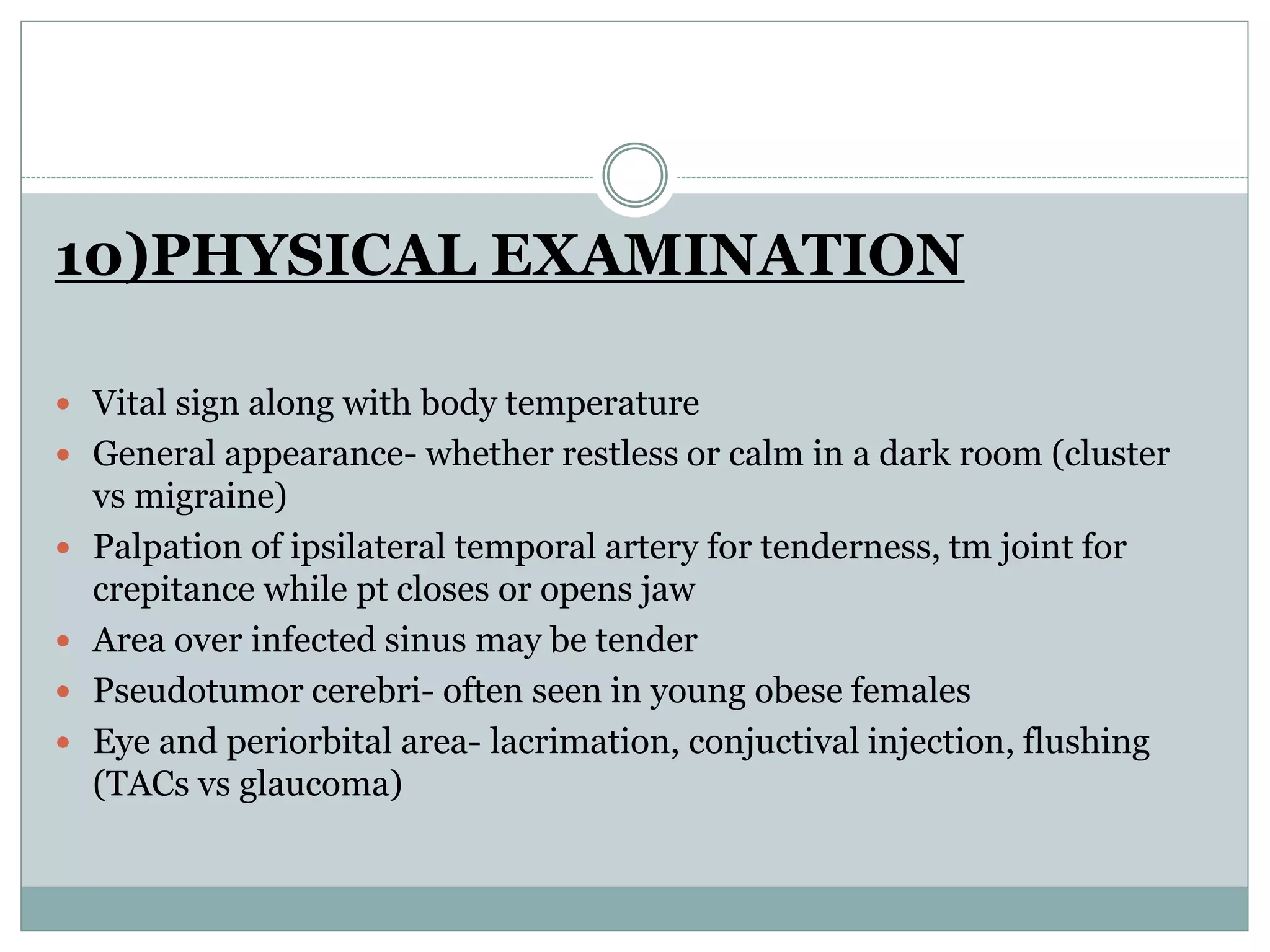 Approach to a patient with headache | PPTX