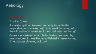 Approach to a patient with malabsorption | PPTX