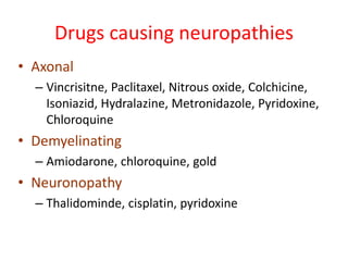 Approach to a patient with peripheral neuropathy | PPTX