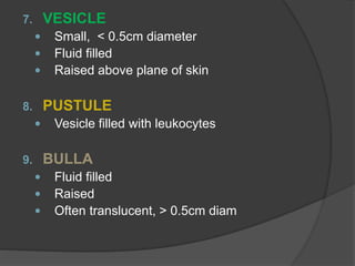 Approach to a patient with skin disorders | PPTX