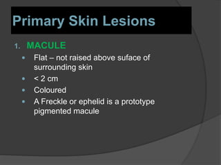 Approach to a patient with skin disorders | PPTX