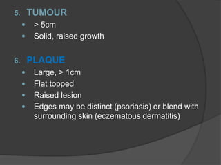Approach to a patient with skin disorders | PPTX