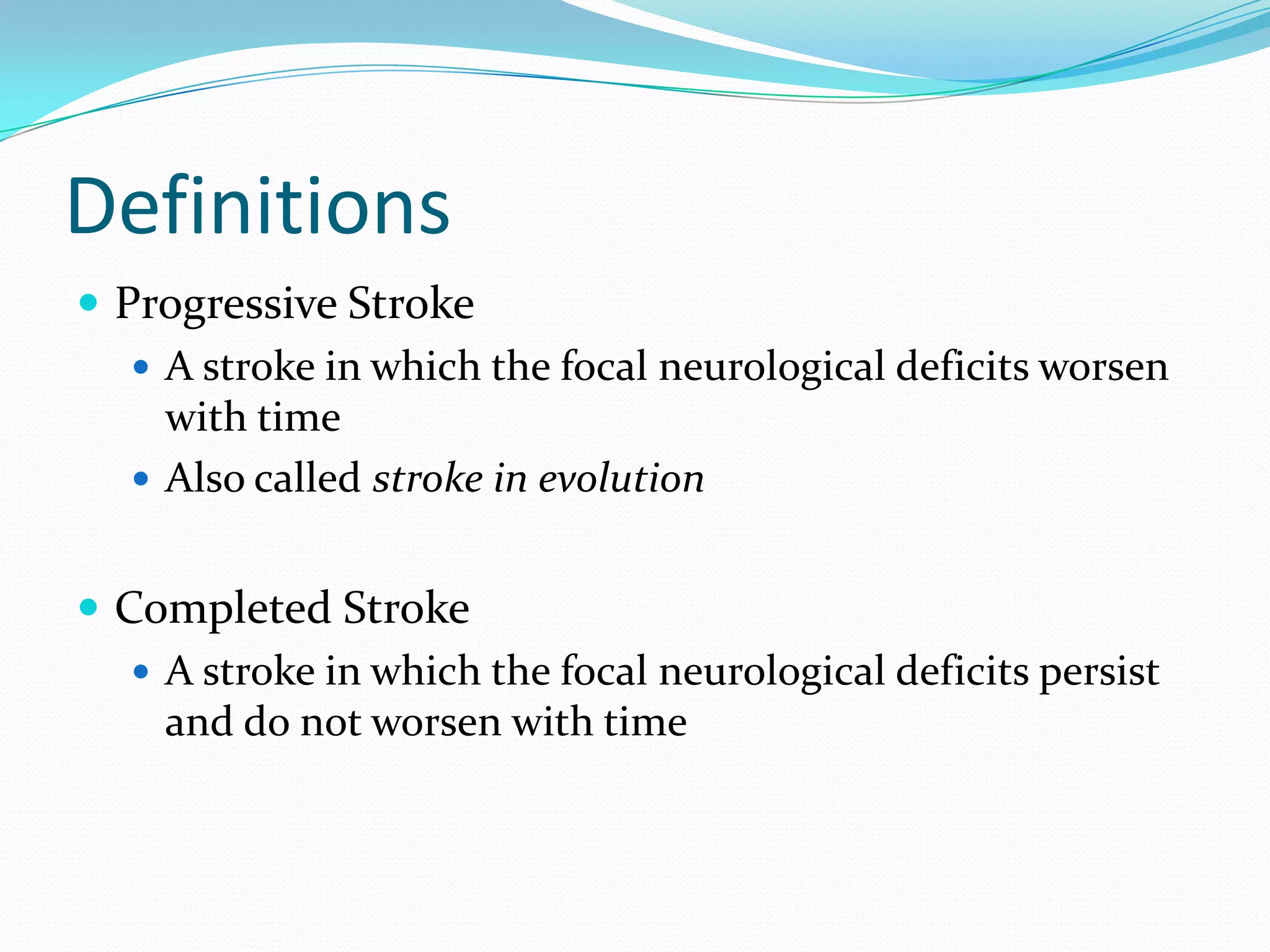 Approach to a patient with stroke - Pathophysiology of stroke | PPTX