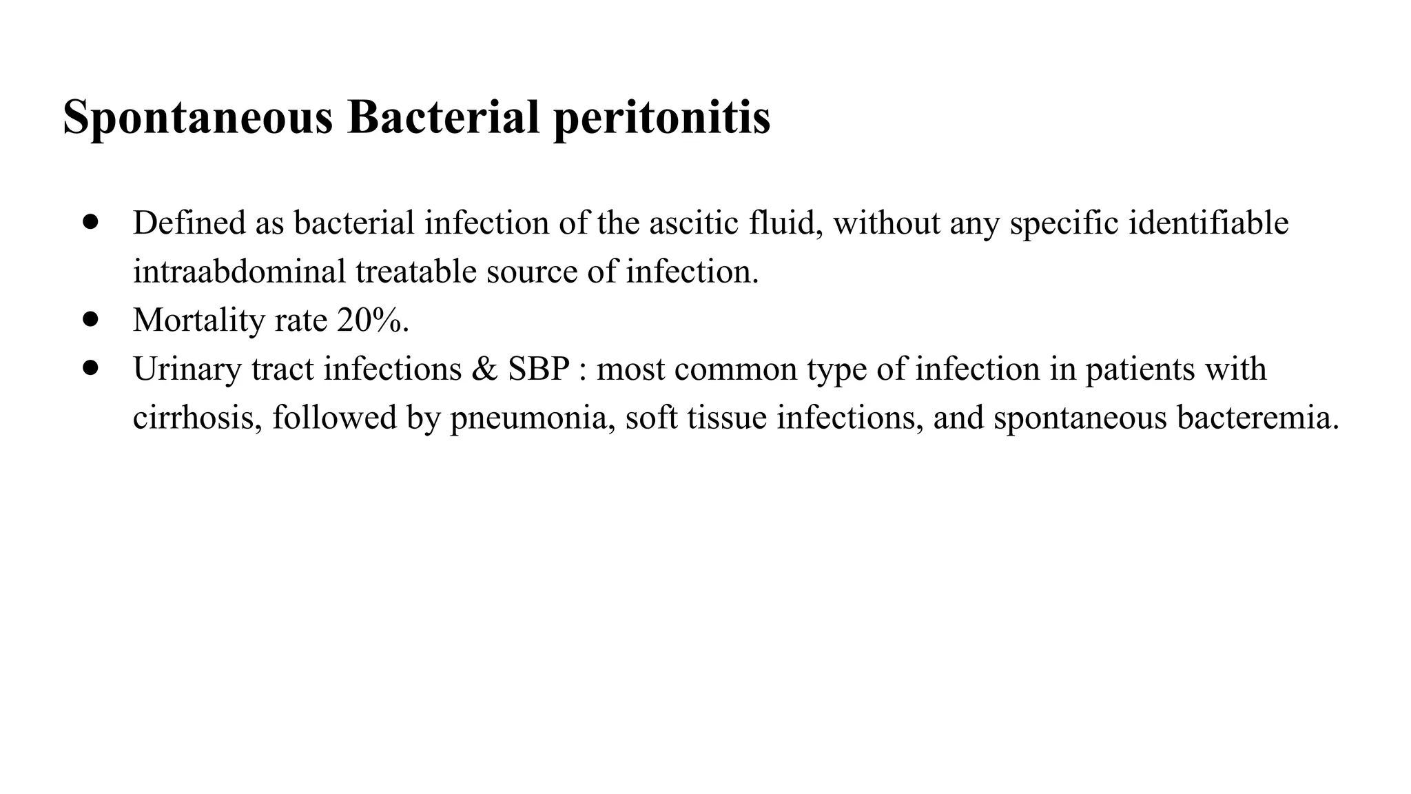 Approach to ascites, spontaneous bacterial peritonitis, hrs | PPTX