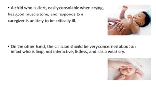 Approach to a sick child | PPTX