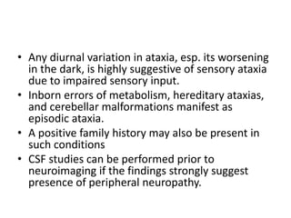 Clinical APPROACH TO a patient with ATAXIA.pptx