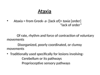 Approach to ataxia, how to diff b/w cerebellar and sensory, types ...