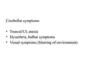 Approach to ataxia -pranav sir.ppttttttt | PPSX