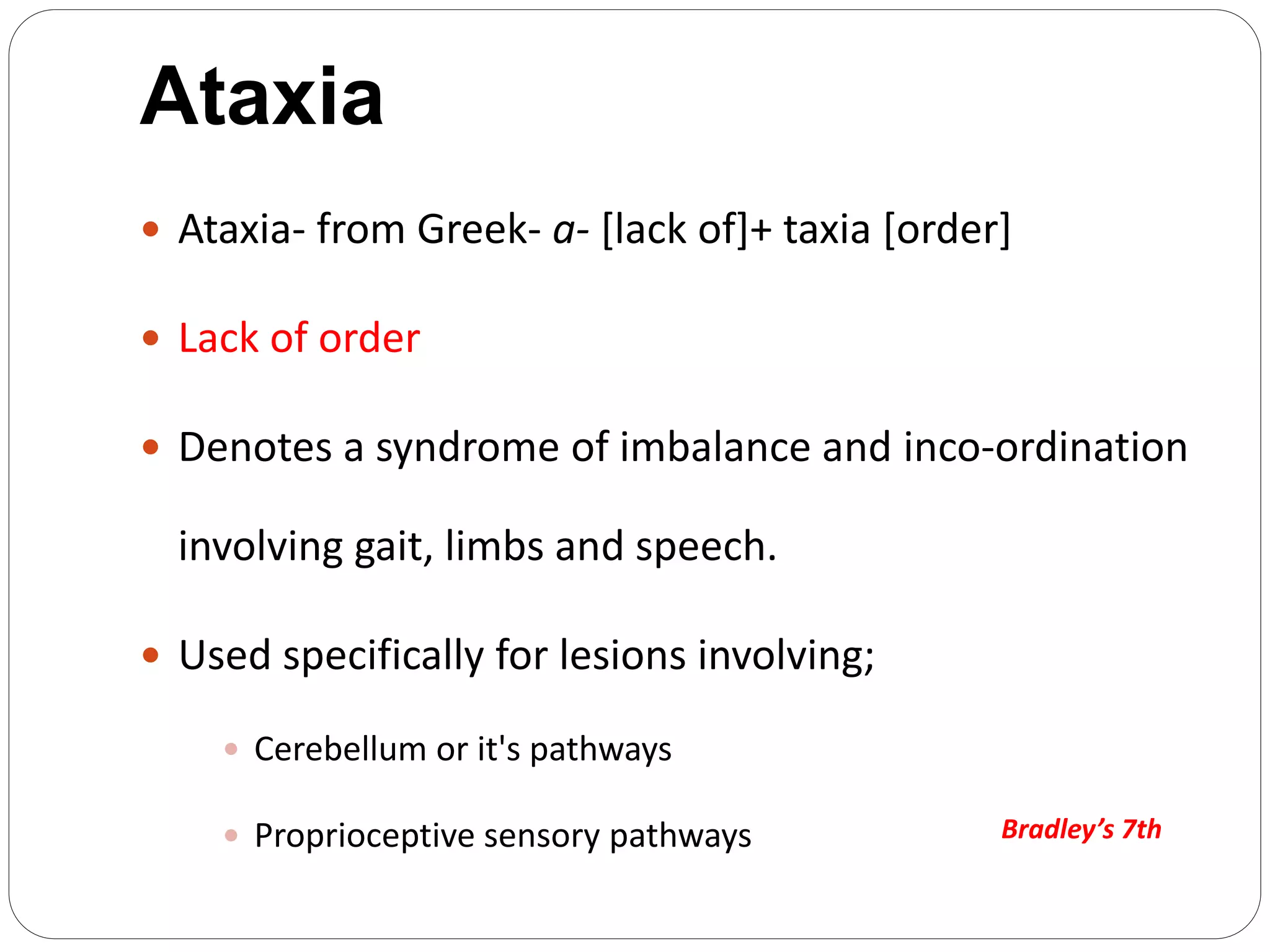 Approach to ataxia | PPTX