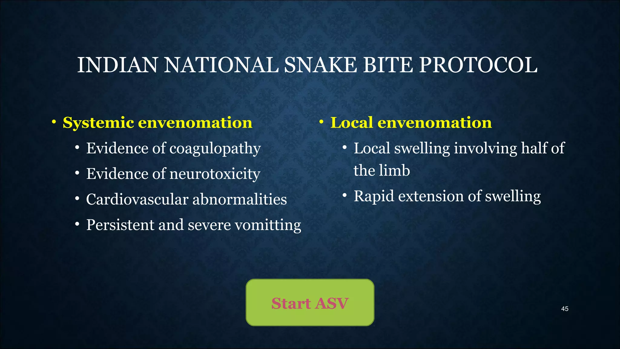 Approach to a victim of snake bite | PPT