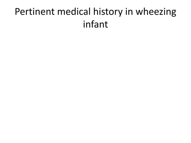 Approach to a wheezing child | PPTX