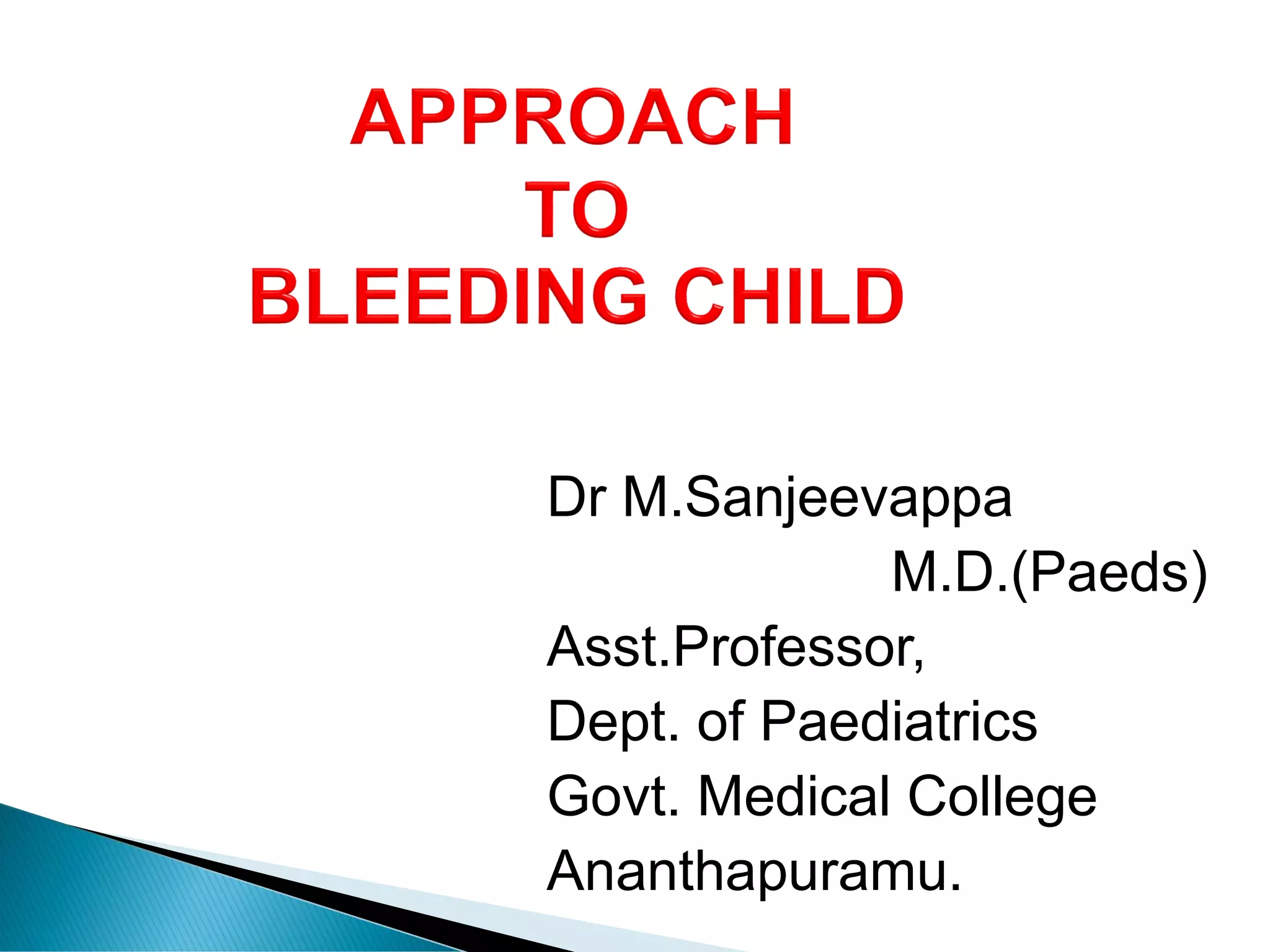 Approach to bleeding child | PDF