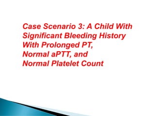 Approach to bleeding child | PDF