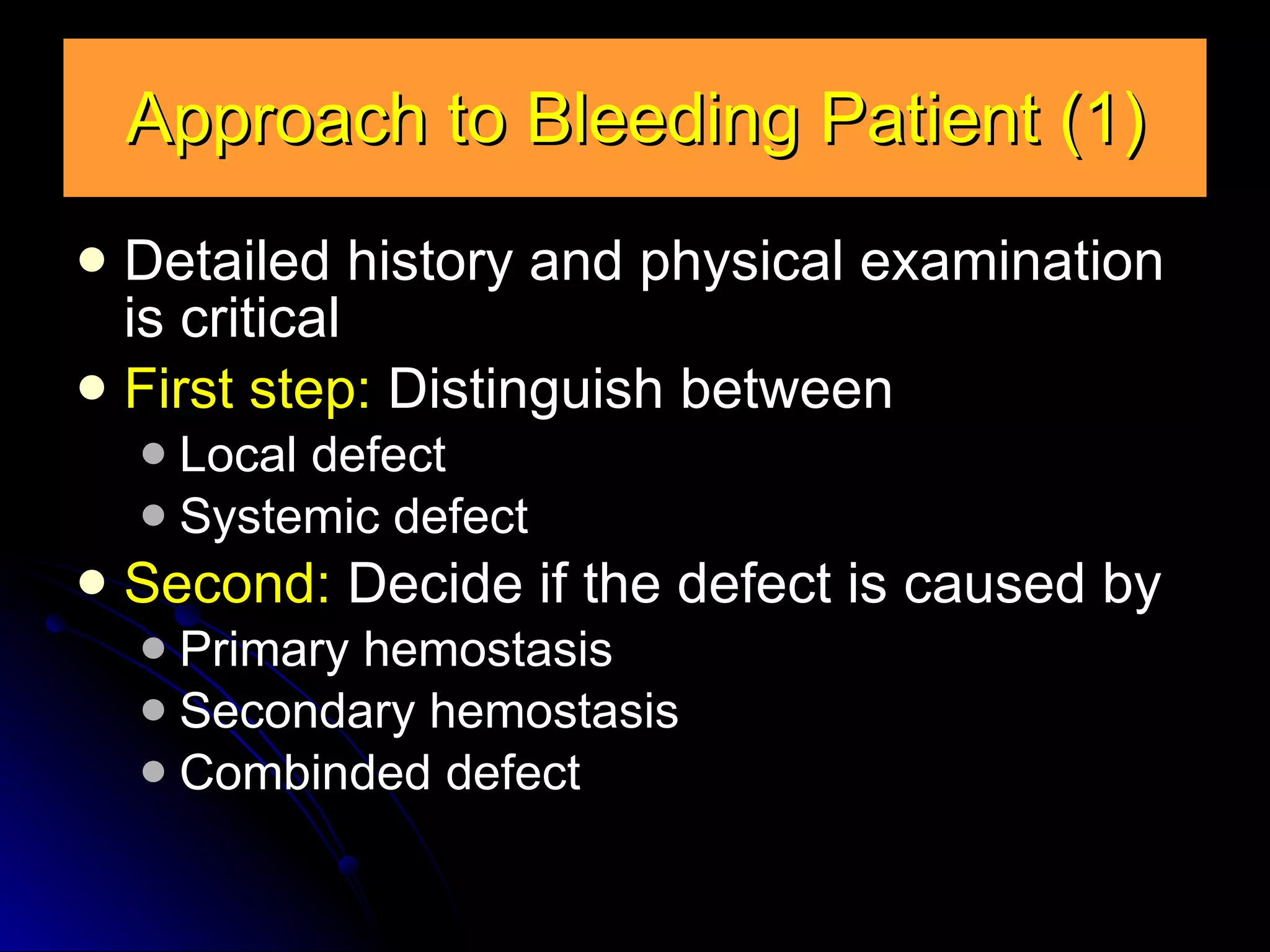 Approach to bleeding disorders and acute anemia | PPT