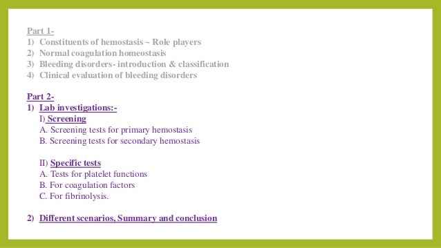 Approach to bleeding disorders part II