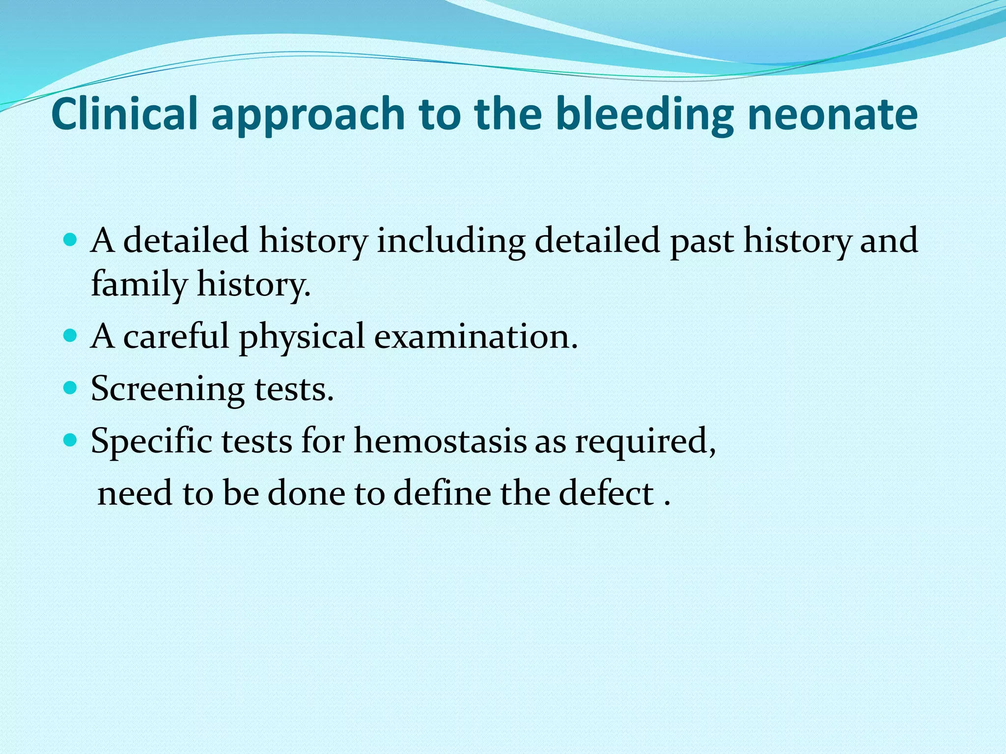 Approach to bleeding neonate final | PPTX