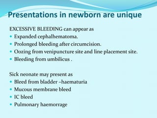 Approach to bleeding neonate final | PPTX