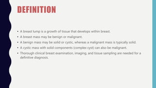 Approach to breast lump pain, nipple discharge | PPTX