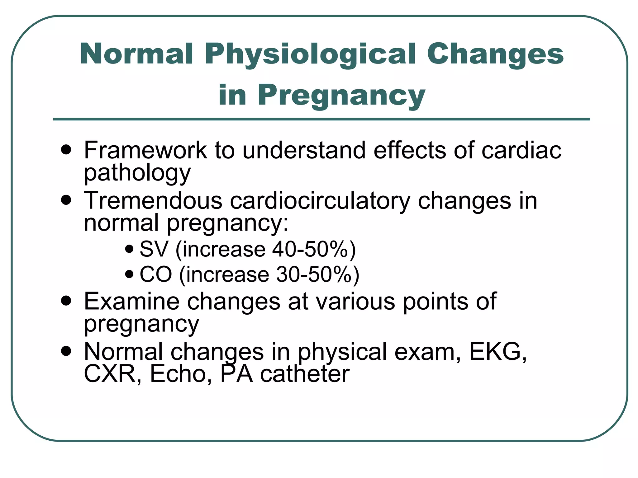 Approach to cardiac diseases in pregnancy | PPT | Pregnancy ...