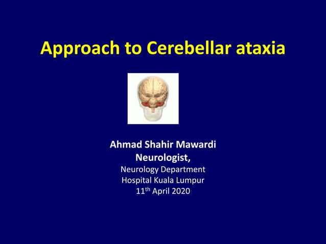 Approach to cerebellar ataxia | PPT | Brain and Nervous System ...