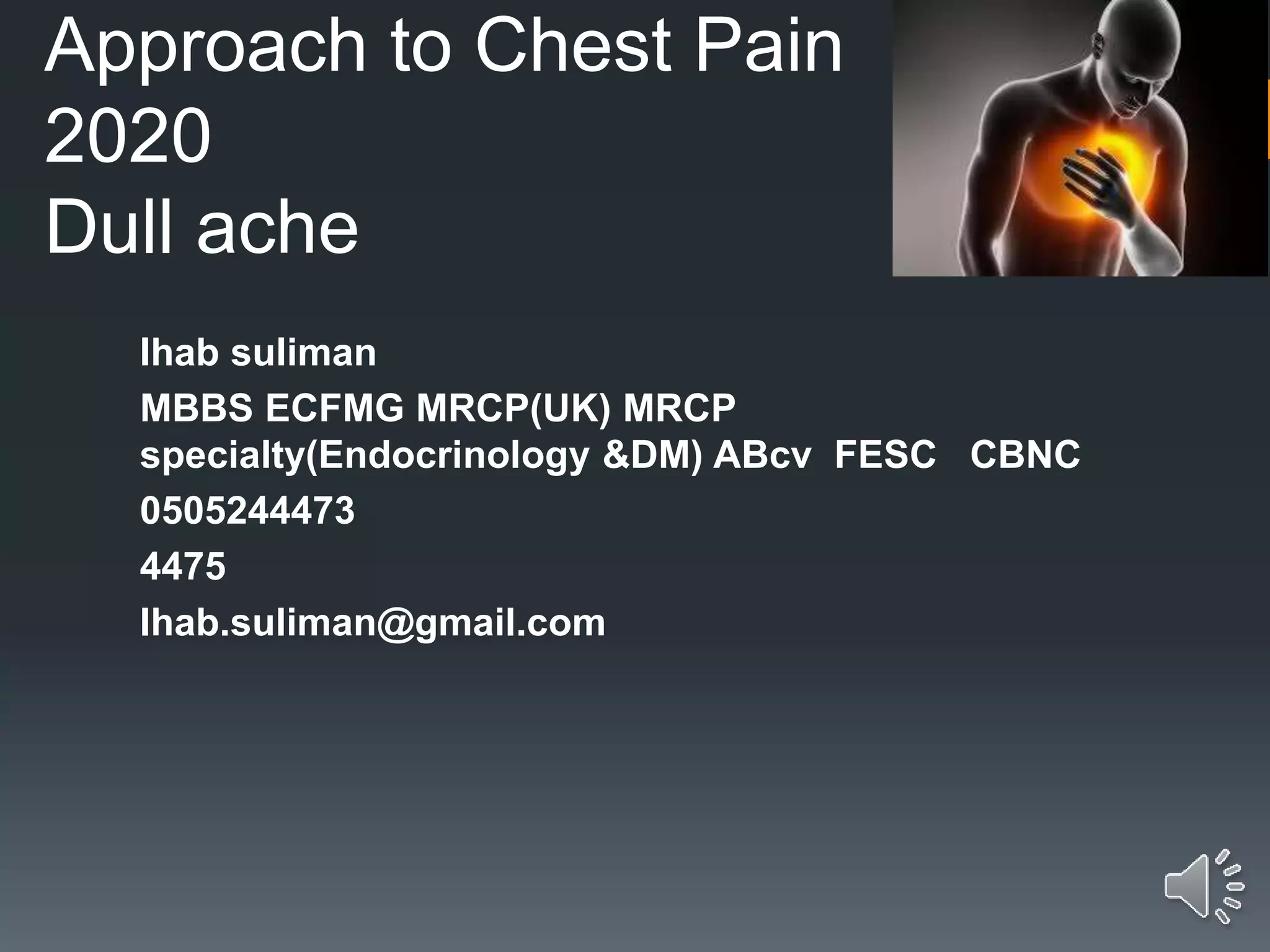 Approach to chest pain recording | PPSX