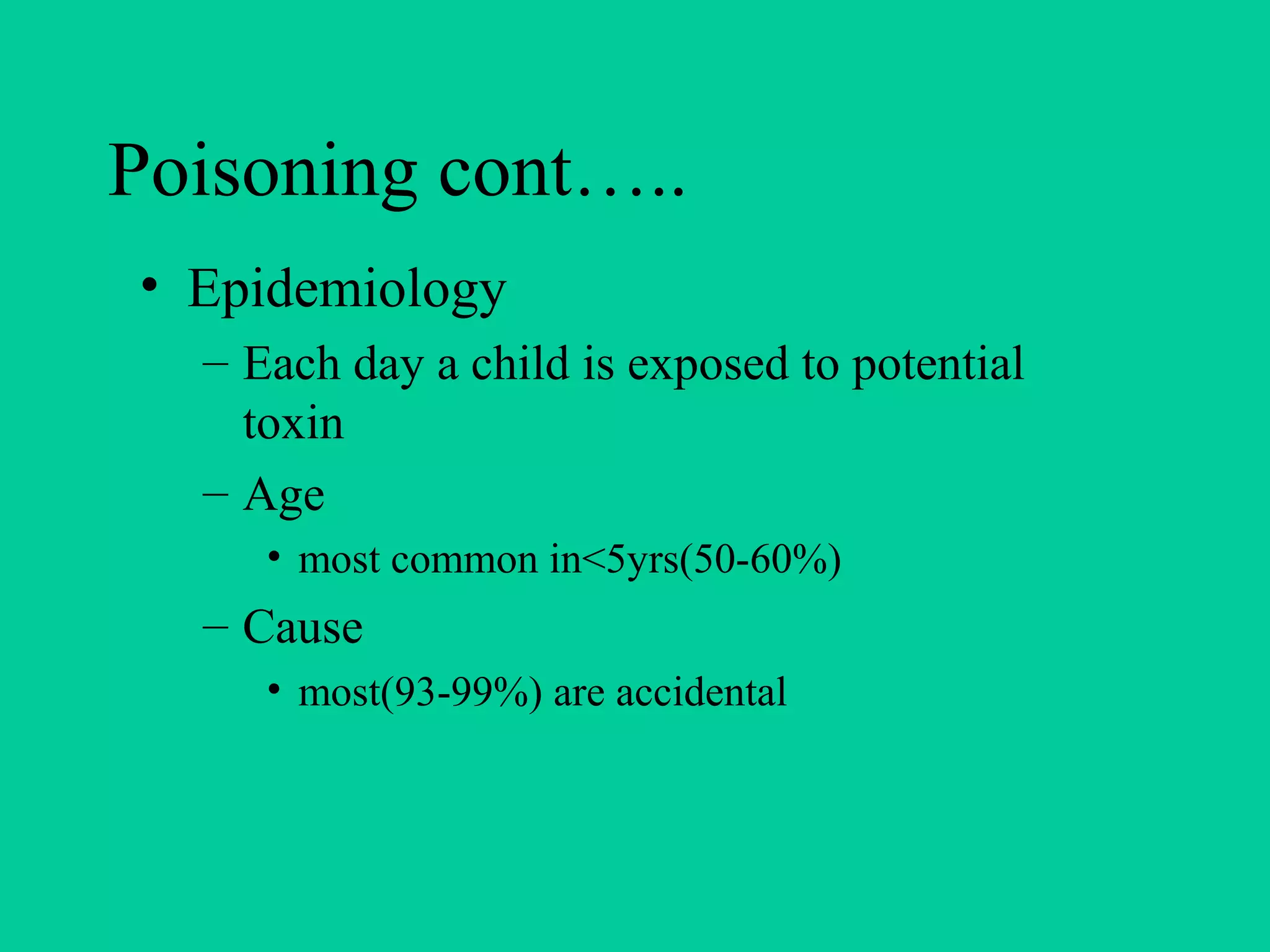 Approach to childhood poisoning.tmp 12 | PPT