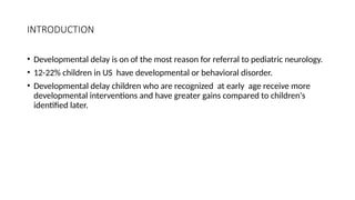 children_with_Developmental_Delay_and_Intellectual | PPTX