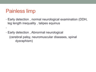 Approach to child with a limp | PPTX