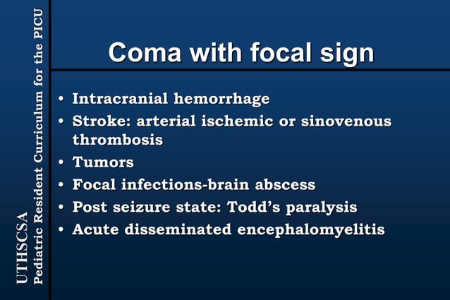 Approach to child with coma | PPTX | Brain and Nervous System Disorders ...
