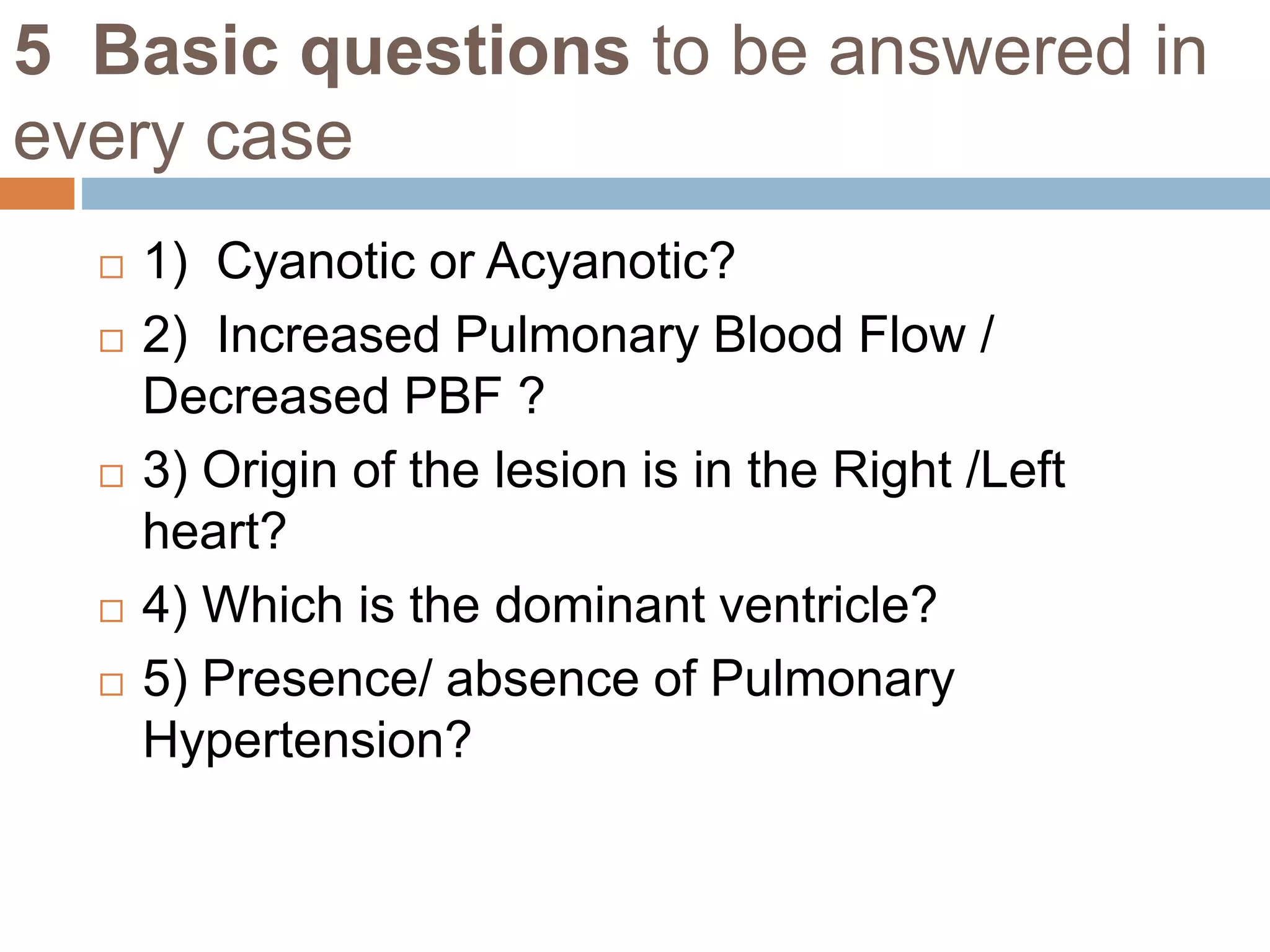 Approach to child with congenital heart disease | PPTX