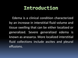 Approach to child with generalized body swelling | PPTX