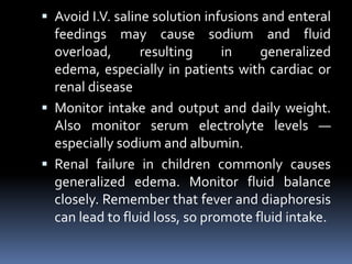 Approach to child with generalized body swelling | PPTX