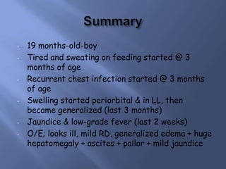 Approach to child with generalized edema | PPTX
