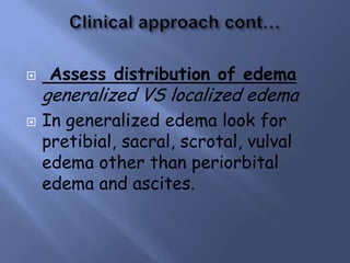 Approach to child with generalized edema | PPTX