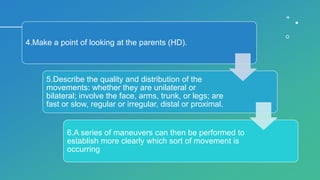 Approach to child with involuntary movements | PPTX