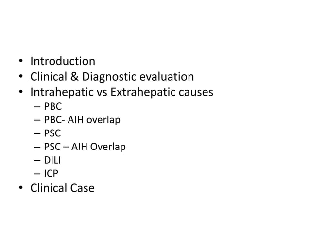 Approac h to cholestatic jaundice | PPT