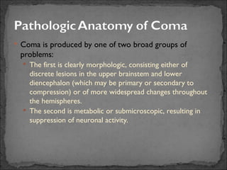 Approach to Coma Management causes symptoms ppt | PPT