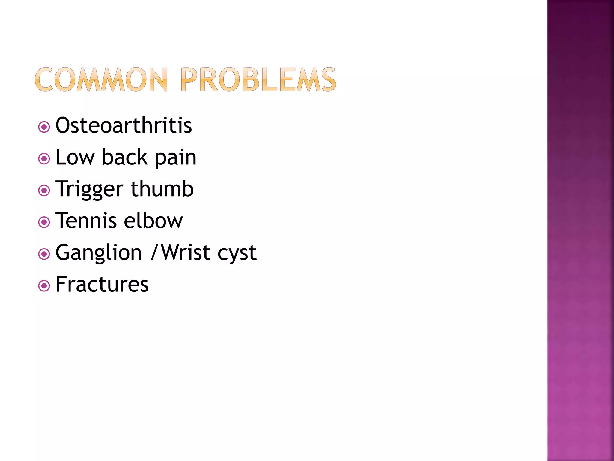 Approach to common orthopaedic problems | PPTX