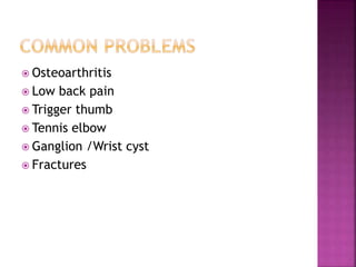 Approach to common orthopaedic problems | PPTX