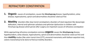 Approach to constipation in children copy | PPTX