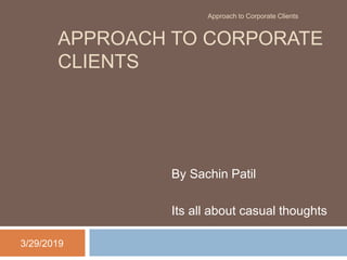Approach to Corporate Clients | PPTX
