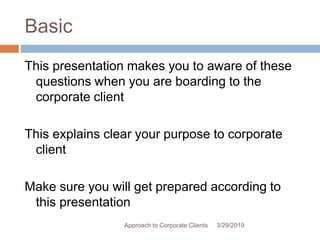 Approach to Corporate Clients | PPTX