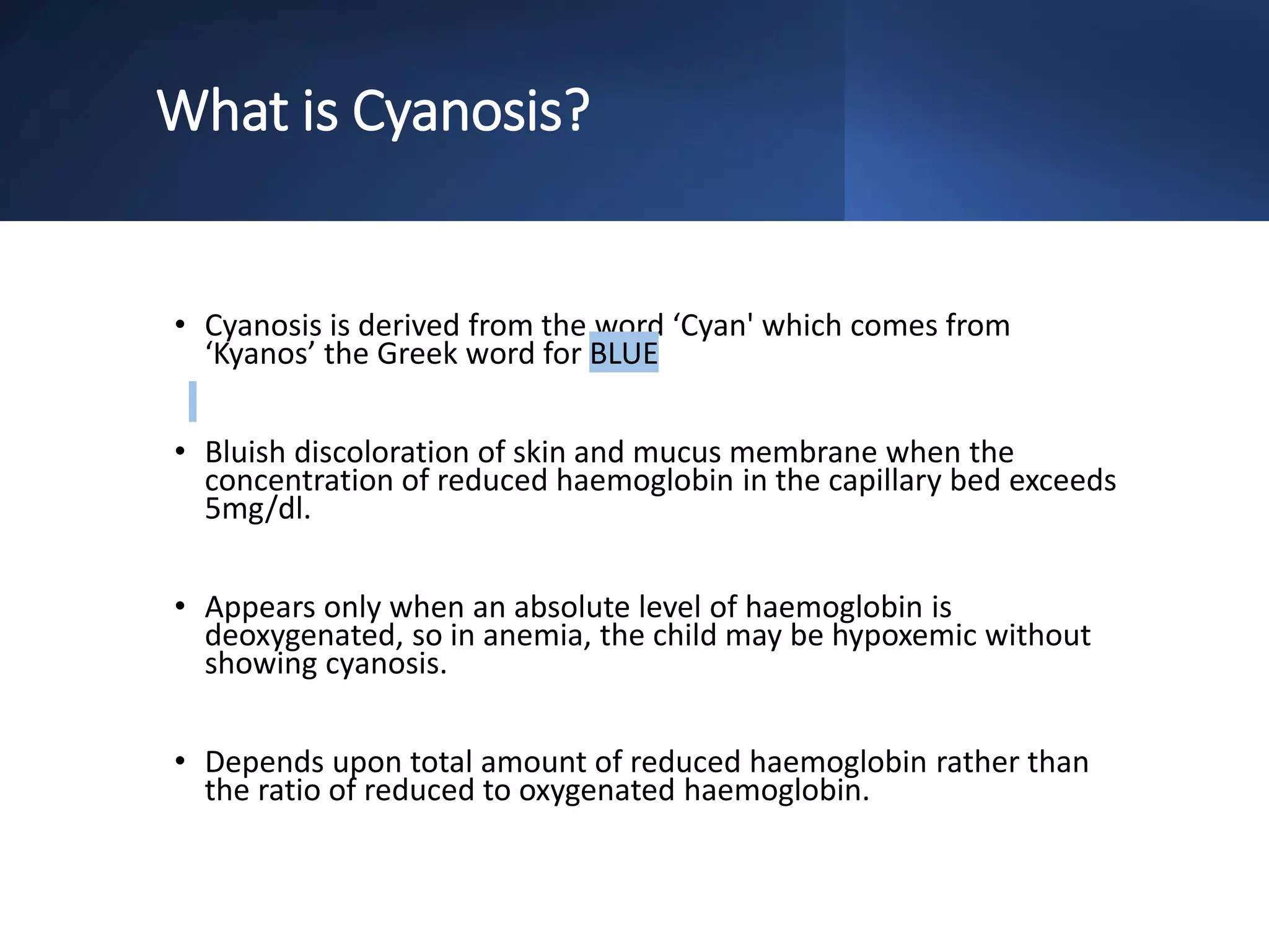 Approach to Cyanosis [Paediatrics presentation for medical (MBBS ...